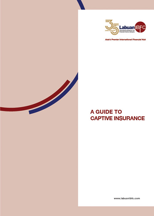 A Guide To Captive Insurance - Brochures | Labuan IBFC